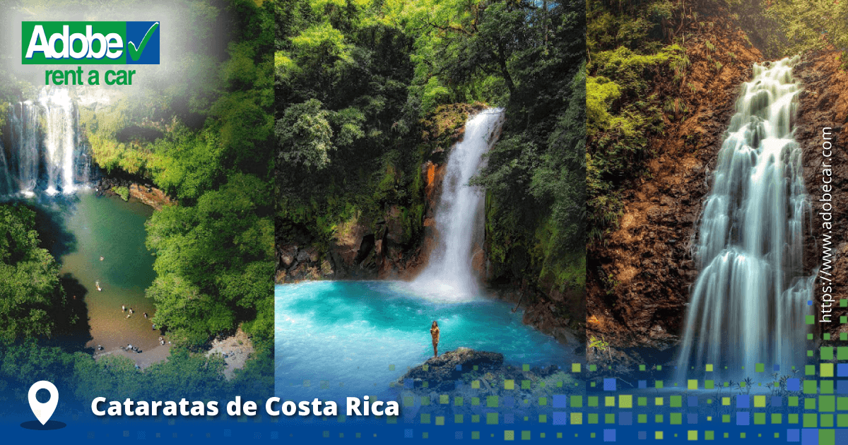 Las más hermosas Cataratas de Costa Rica - Adobe Rent a Car